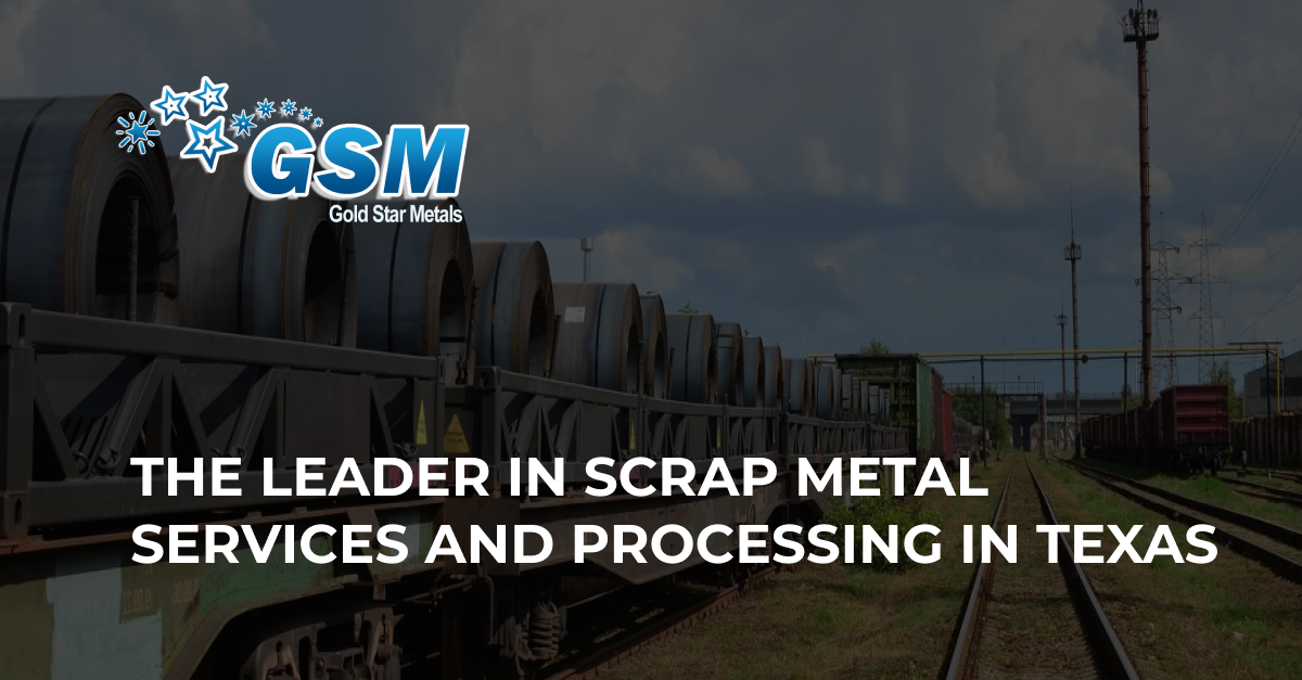 Gold Star Metals: Premier Scrap Metal Recycling in Texas